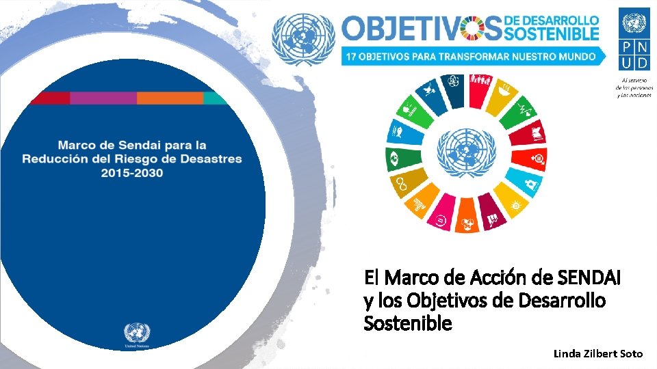 El Marco de Accin de SENDAI y los