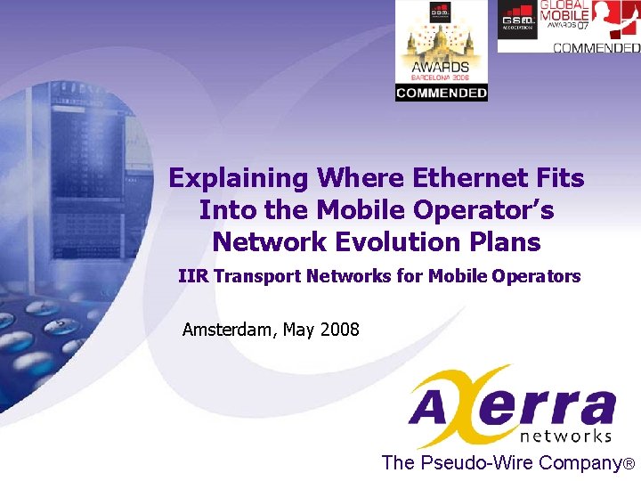 Explaining Where Ethernet Fits Into the Mobile Operators
