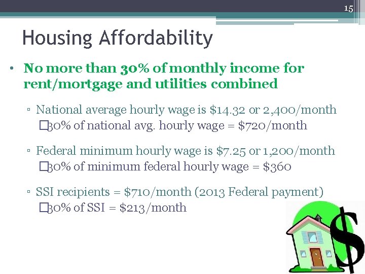 PERMANENT AFFORDABLE HOUSING RESOURCES FOR PEOPLE WITH SUBSTANCE