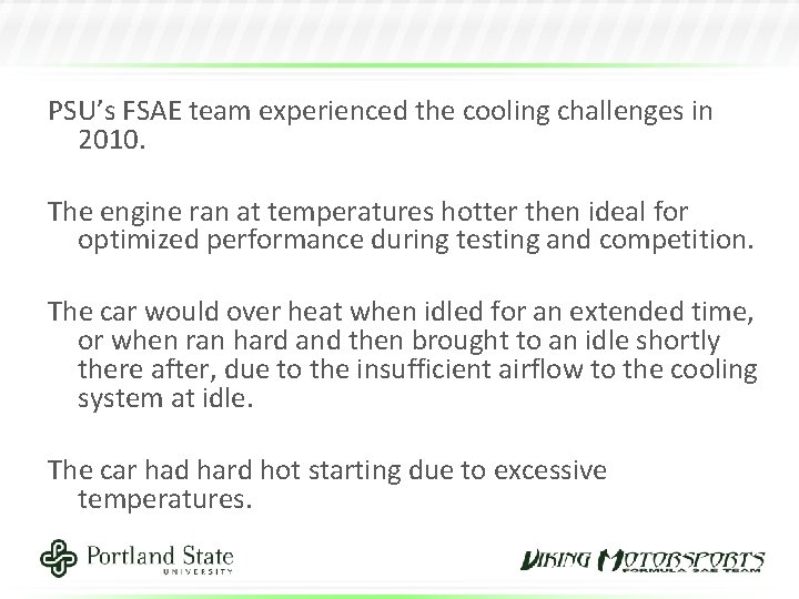 Formula SAE Cooling System Reuben Ness Riki Hopkins