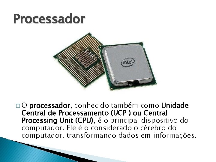 Introduo a Informtica Mdulo I Conceitos de Informtica