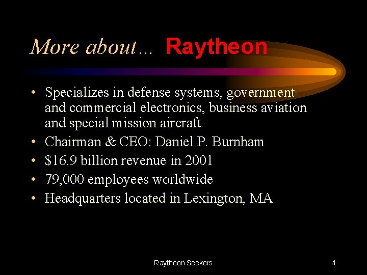 Raytheon Seekers Design Review Raytheon Seekers 1 Raytheon