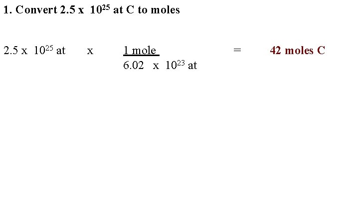 Mole Calculations 1 Chemical Calculations Atoms and molecules