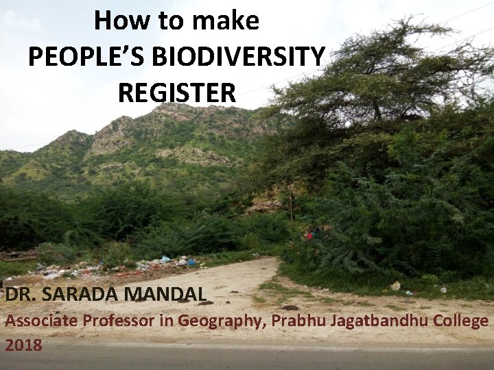 How to make PEOPLES BIODIVERSITY REGISTER DR SARADA