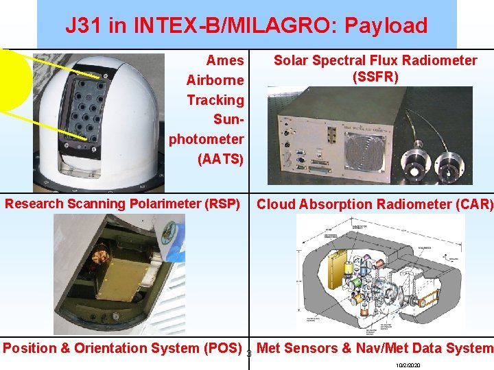 Jetstream 31 J 31 in INTEXBMILAGRO Science Goals