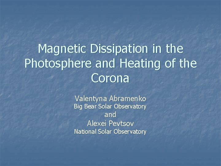 Magnetic Dissipation in the Photosphere and Heating of
