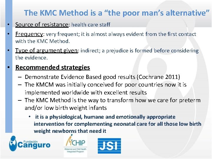 Kangaroo Mother Care Method Quality Management and Quality