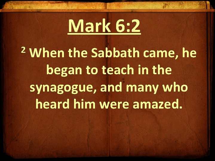 Part 16 Rejecting Heaven Mark 6 1 13