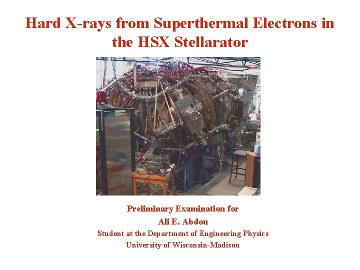Hard Xrays from Superthermal Electrons in the HSX