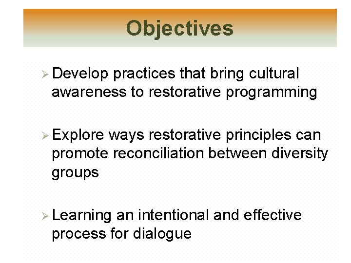 THE USE OF RESTORATIVE JUSTICE TO RESOLVE CONFLICT