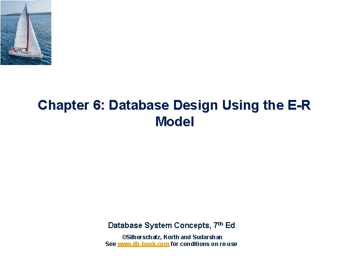 Chapter 6 Database Design Using the ER Model