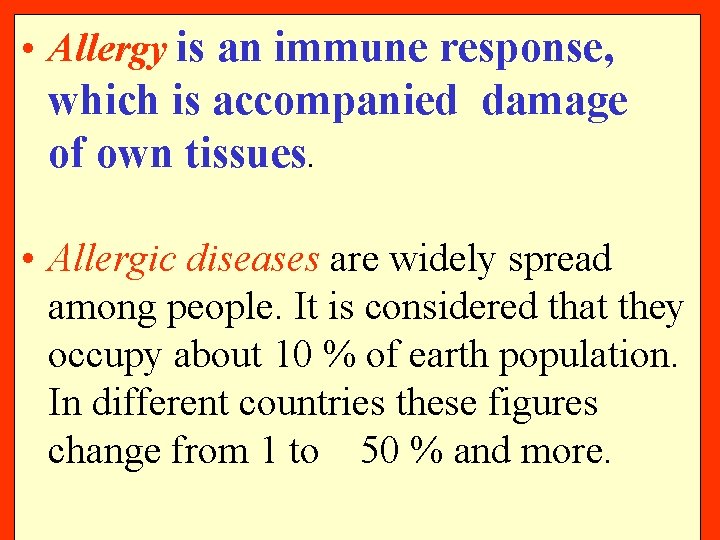PATHOLOGY OF IMMUNE REACTIVITY ALLERGY Professor Yu I