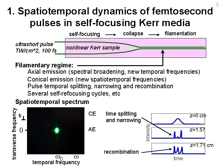 On the role of conical waves in the