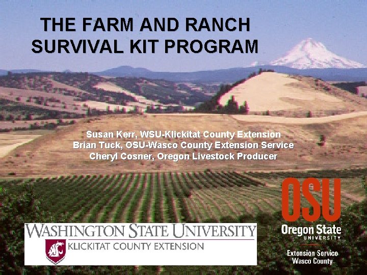THE FARM AND RANCH SURVIVAL KIT PROGRAM Susan