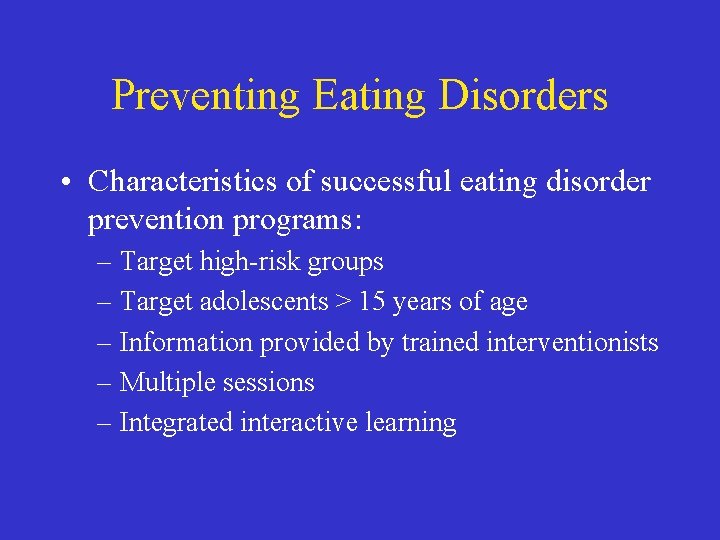 Chapter 15 Adolescent Nutrition Conditions and Interventions Nutrition