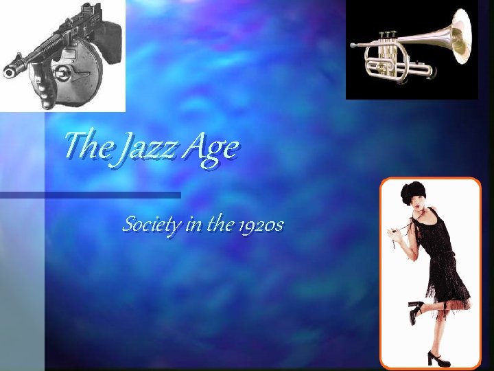 The Jazz Age Society in the 1920 s