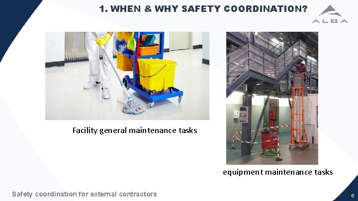 Safety coordination for external contractors at ALBA Synchrotron
