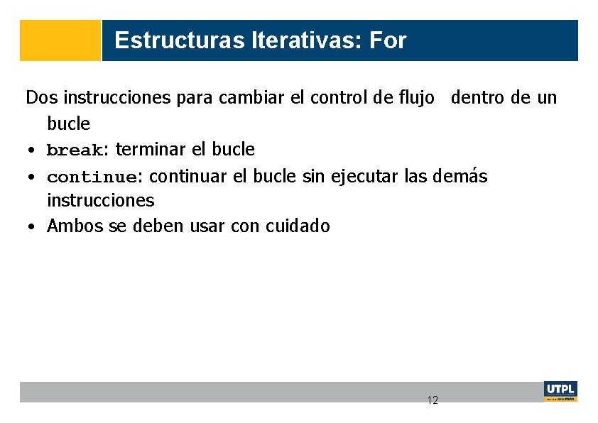FUNDAMENTOS DE PROGRAMACIN Estructura repetitiva for y series