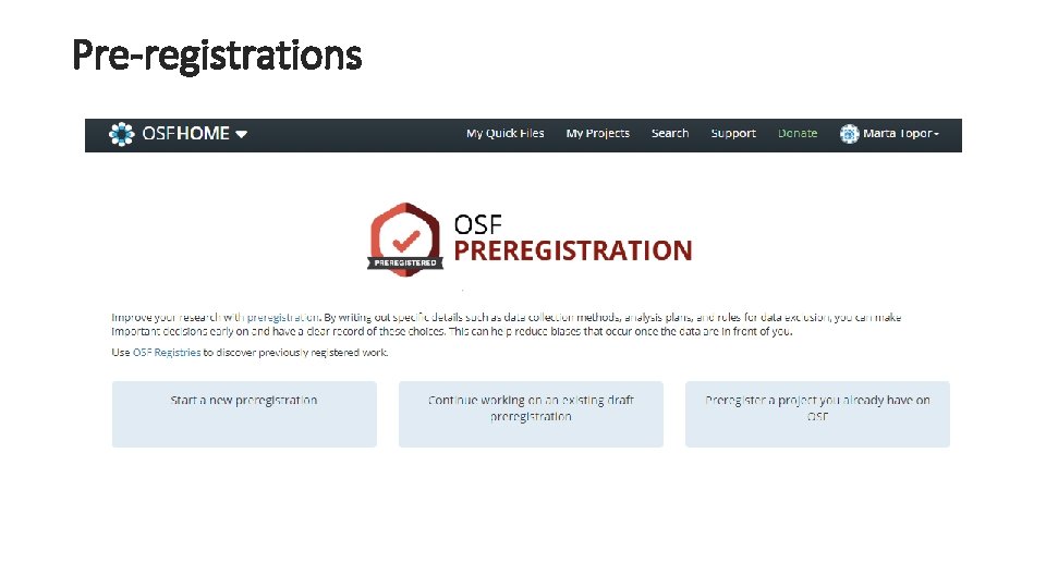 Introduction to The Open Science Framework Marta Topor
