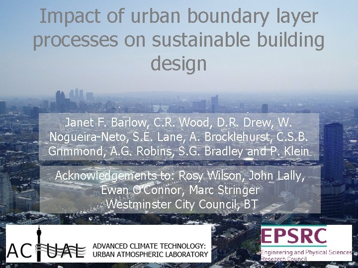 Impact of urban boundary layer processes on sustainable