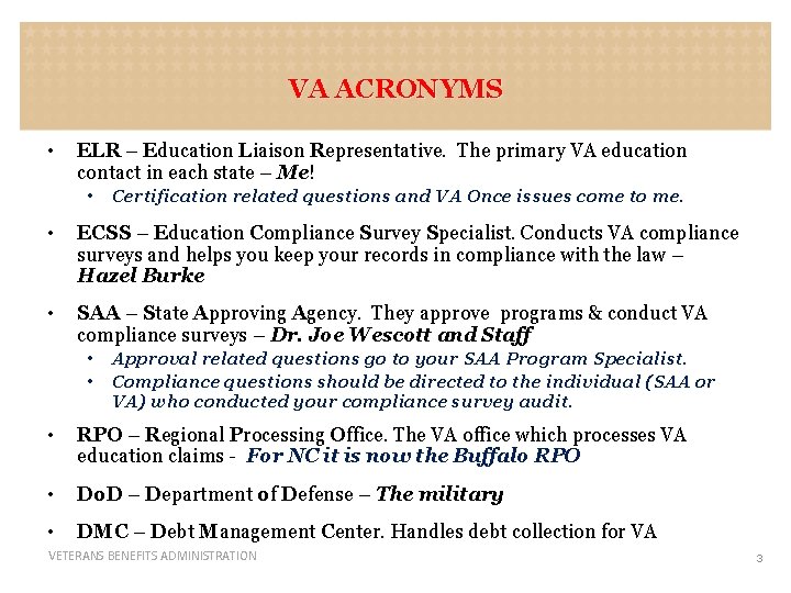 ABCs of VA Certification VETERANS BENEFITS ADMINISTRATION March