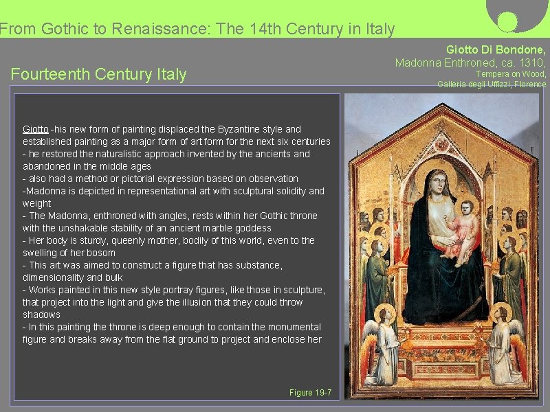 From Gothic to Renaissance The 14 th Century