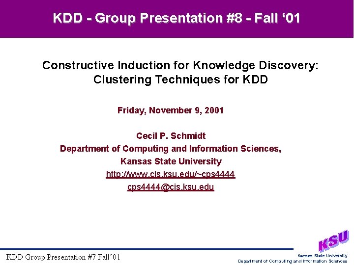 KDD Group Presentation 8 Fall 01 Constructive Induction