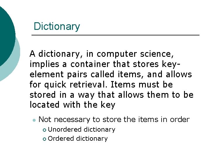 CSCI 3333 Data Structures Dictionaries and Hashing Acknowledgement