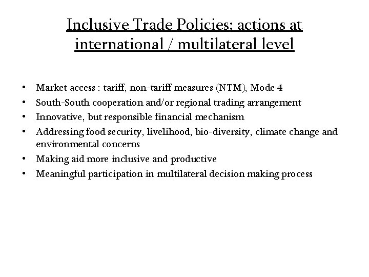 Trade and Inclusive Growth Mechanism for More Inclusive