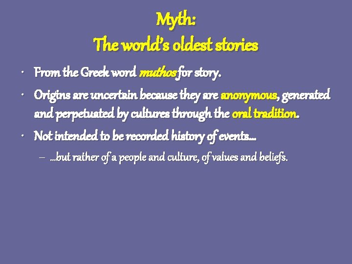 Creation Myth Myth The worlds oldest stories From