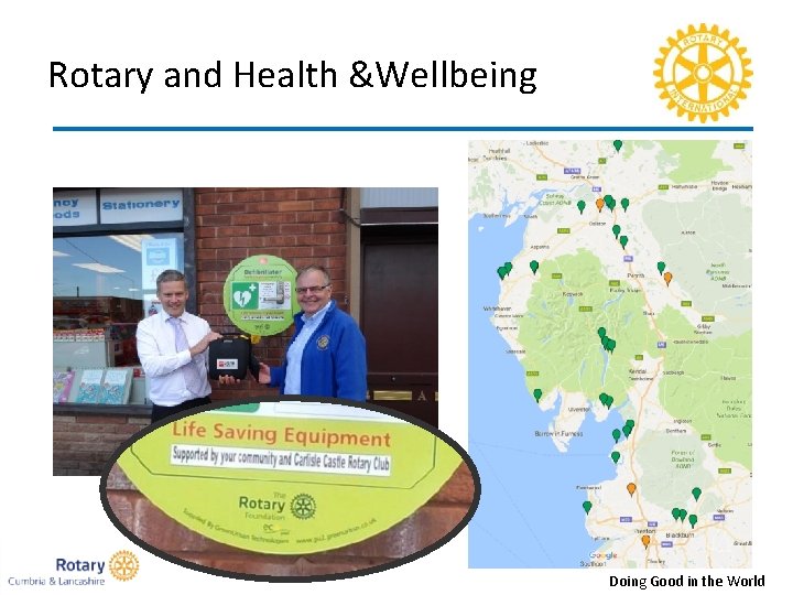Rotary and Health Wellbeing Rotary The beginning Doing