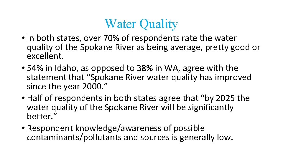 Spokane River Water Quality Survey Statement of Methodology