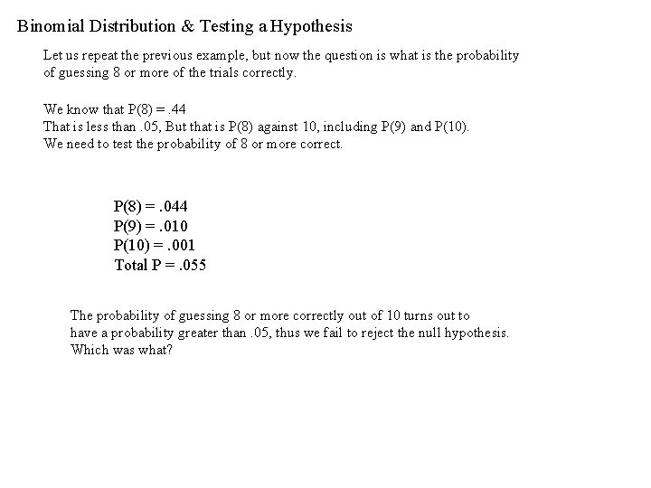 The Binomial Distribution Permutations How many different pairs