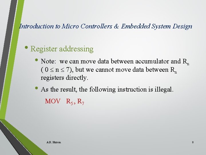 Introduction to Micro Controllers Embedded System Design Addressing