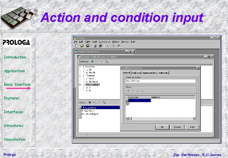 Prologa n Prologa Modeling decision tables Jan Vanthienen
