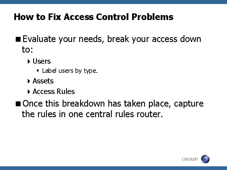 OWASP Rochester Investigating Web Site Access Control Authentication