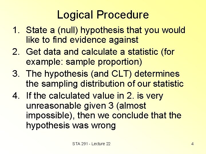 DRAFT STA 291 Lecture 22 Chapter 11 Testing