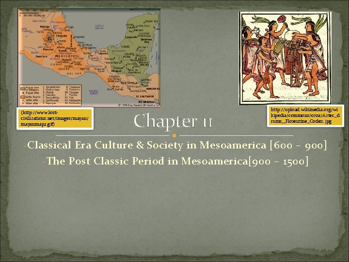 http www lostcivilizations netimagesmayan mayanmap 2 gif Chapter