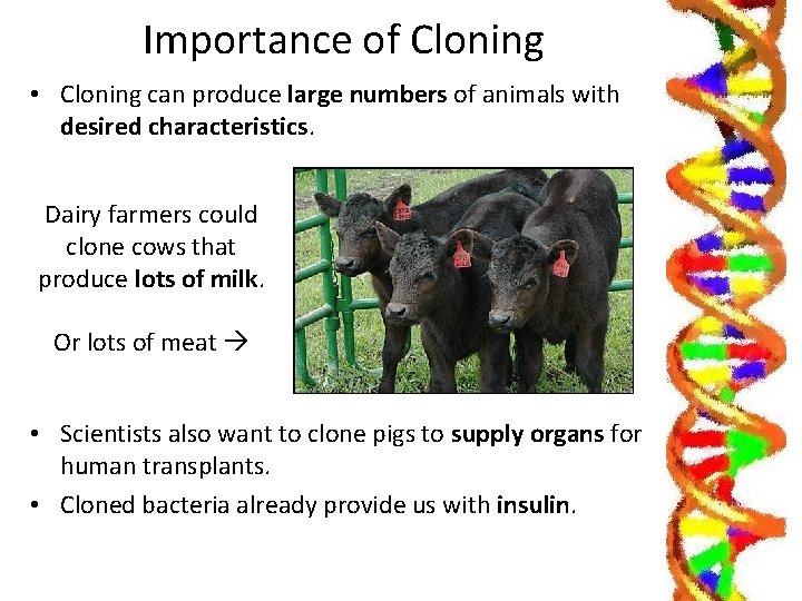 Cloning Part 1 Learning Objectives To learn about