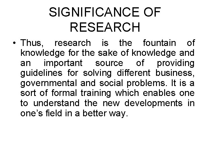 UNIT 1 FOUNDATION OF RESEARCH BY DR K