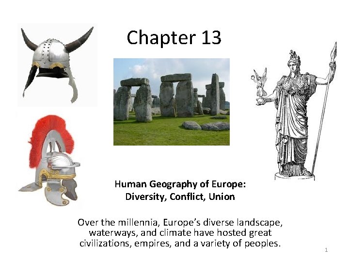Chapter 13 Human Geography of Europe Diversity Conflict