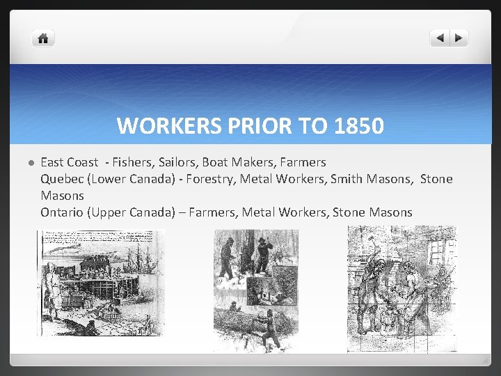 Canadian Working Class A brief history of Canadian