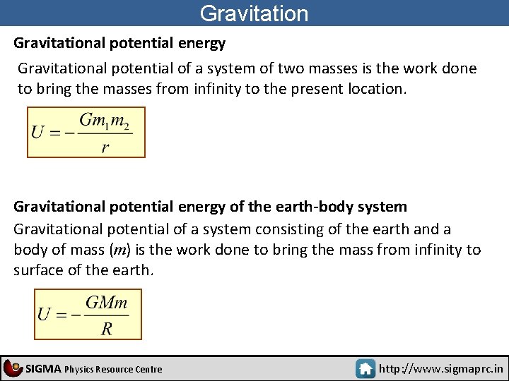 Gravitation Level II This symbol indicates that derivation