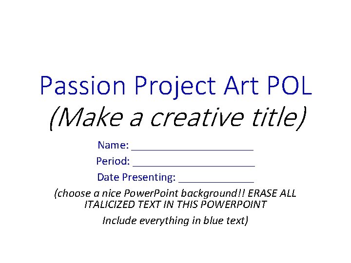 Passion Project Art POL Make a creative title