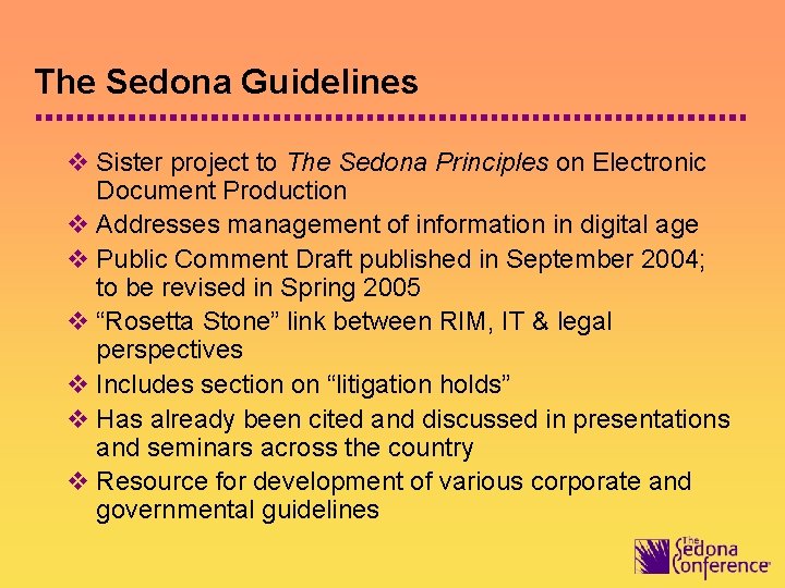 The Sedona Principles Guidelines Guidance and Opportunities for