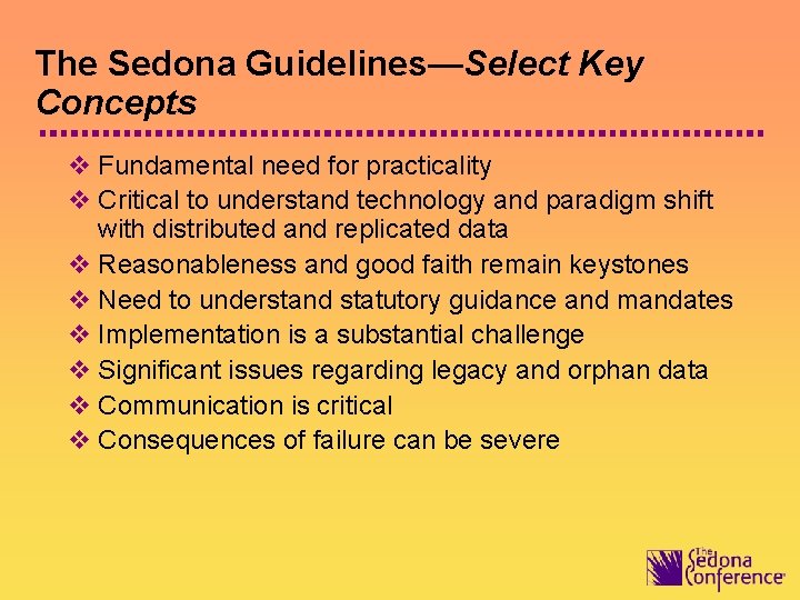 The Sedona Principles Guidelines Guidance and Opportunities for