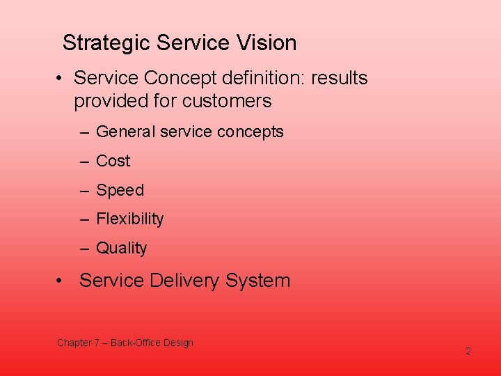 BackOffice Design Chapter 7 FrontOfficeBackOffice Interface Main concern