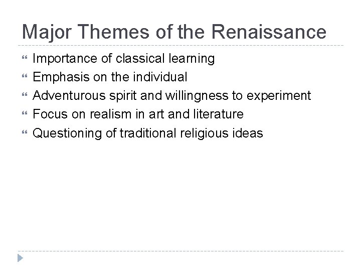 Renaissance 1300 nearly 1600 What does Renaissance mean