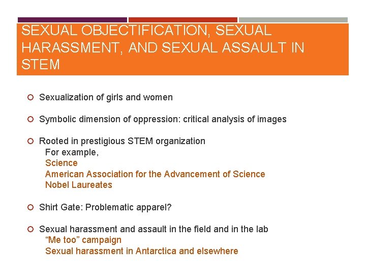 SEXUAL OBJECTIFICATION SEXUAL HARASSMENT AND SEXUAL ASSAULT IN