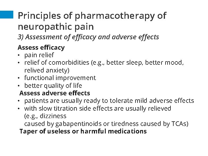 International Pain School Treatment of neuropathic pain High